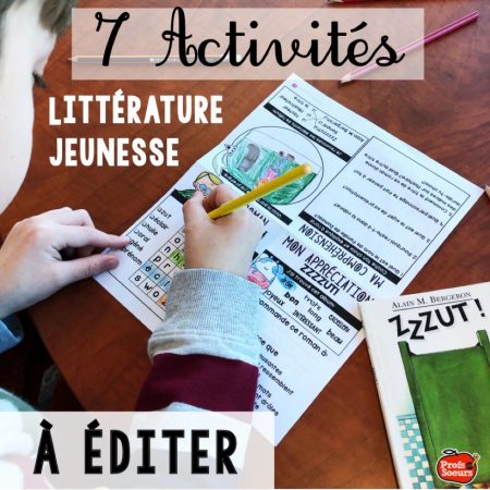 Activités pour exploiter la littérature jeunesse - Profs & Soeurs