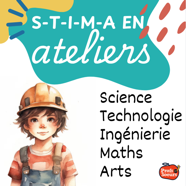 Les ateliers de science, technologie, ingénierie, mathématiques et arts ...